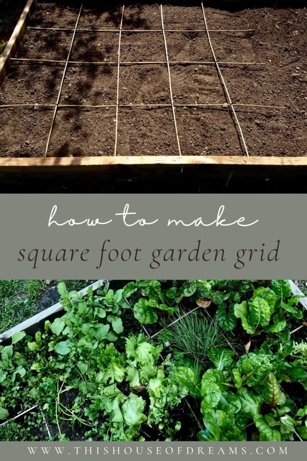 How to Make a Grid for your Square Foot Garden - This House of Dreams