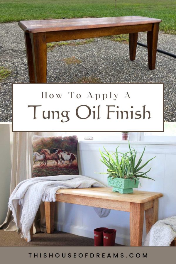 How To Apply a Tung Oil Finish - This House of Dreams